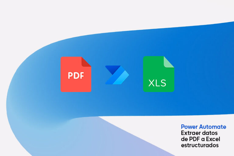 Power Automate extraer datos de PDF Excel estructurados